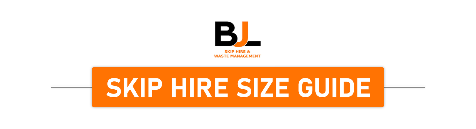 Skip Size Guide – BJL Skip Hire